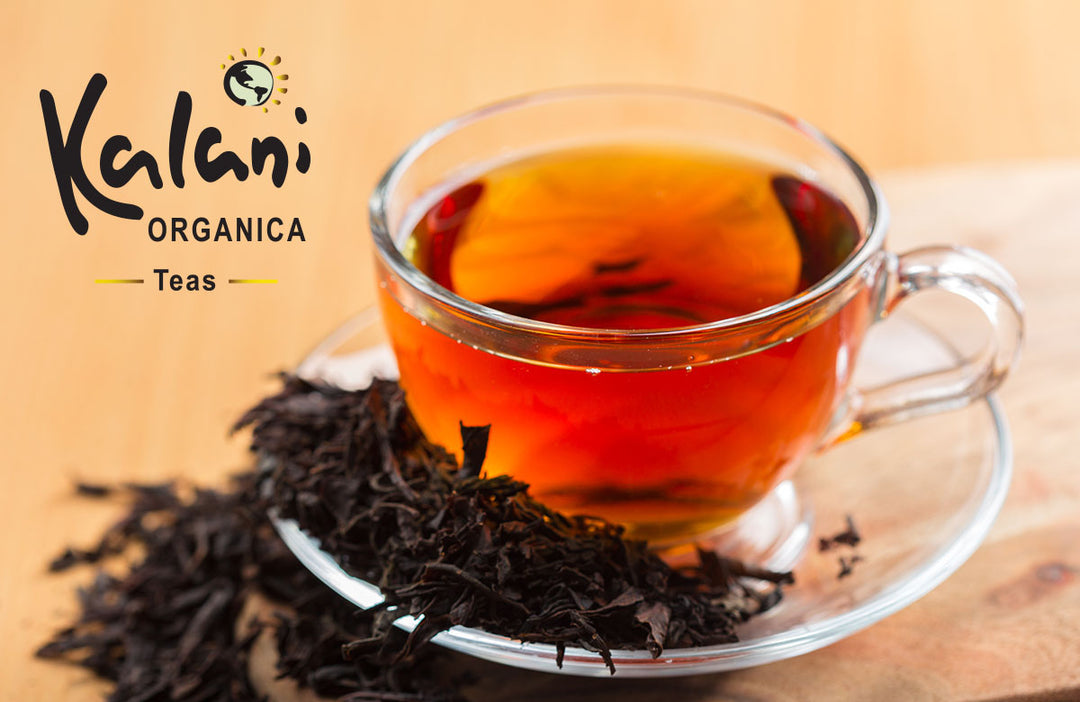 Organic Assam Tea – Kalani Organica Coffees & Teas